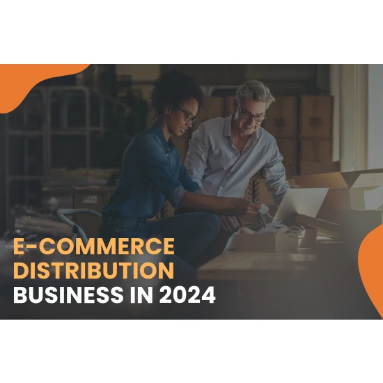 E-Commerce Distribution Business Guide 2024 | Track-POD