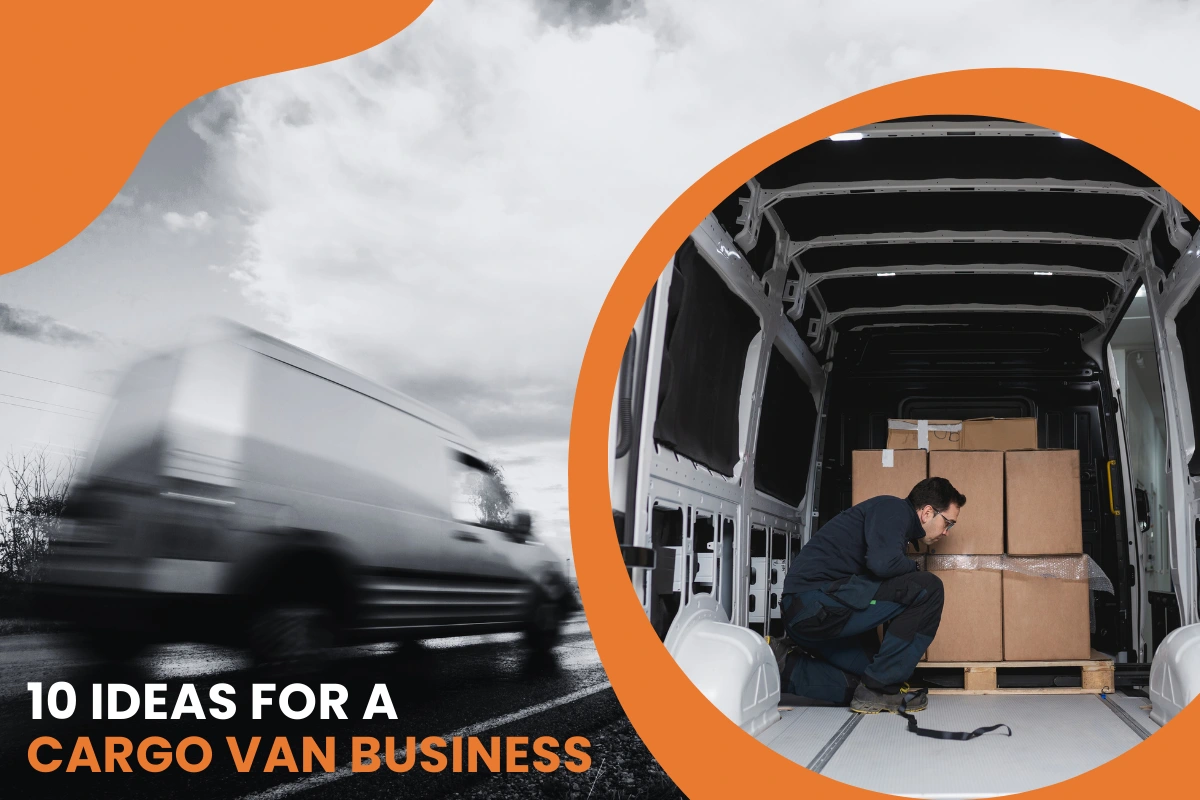 10 Ideas for a Cargo Van Business | Track-POD